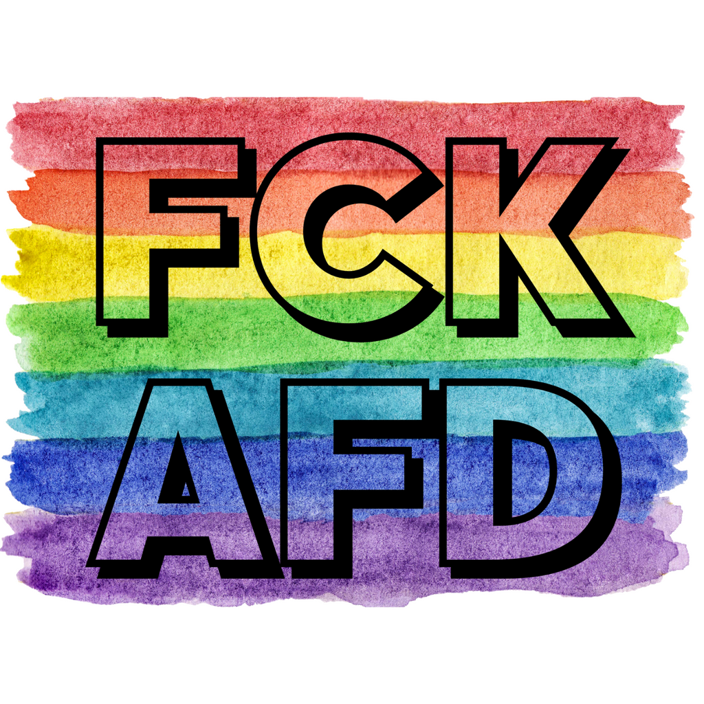 FCK AFD "Rainbow Resistance Edition"